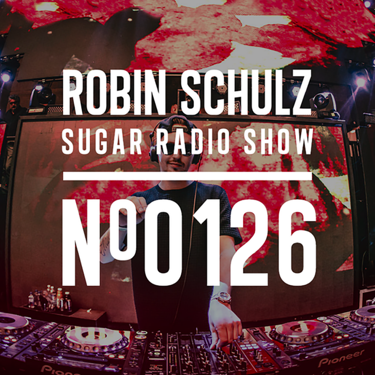 Sugar Radio Show 126 | Robin Schulz - Avenue SOUNDS Radio